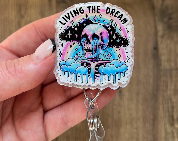Living the Dream Crying Skeleton Badge Reel | Gifts for Nurses ...