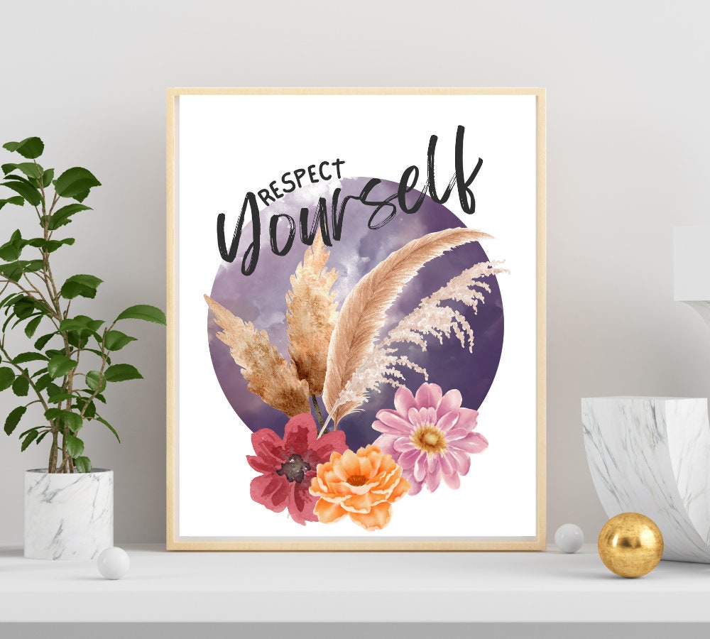Printable Inspirational Poster "respect Yourself" - 8.5x11 Portrait - Etsy