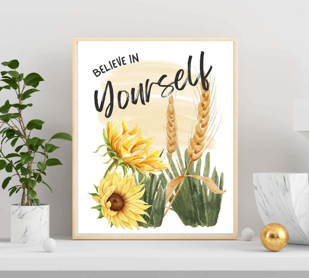 Printable Inspirational Poster "believe in Yourself" - 8.5x11 Portrait ...
