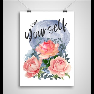 Printable Inspirational Poster "love Yourself" - 8.5x11 Portrait - Etsy