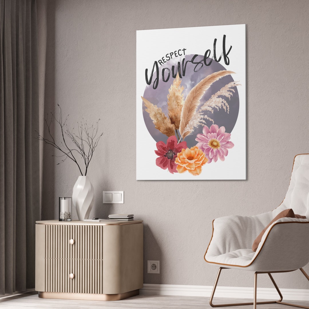 Respect Yourself Motivational Canvas - Etsy