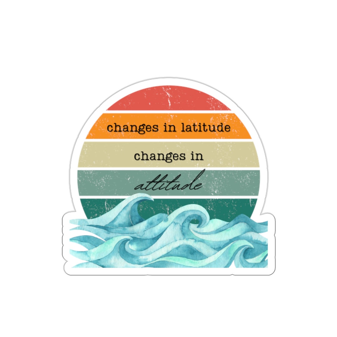 Sticker - Changes in Latitude GIS Geography Die-cut, 1pc - Etsy
