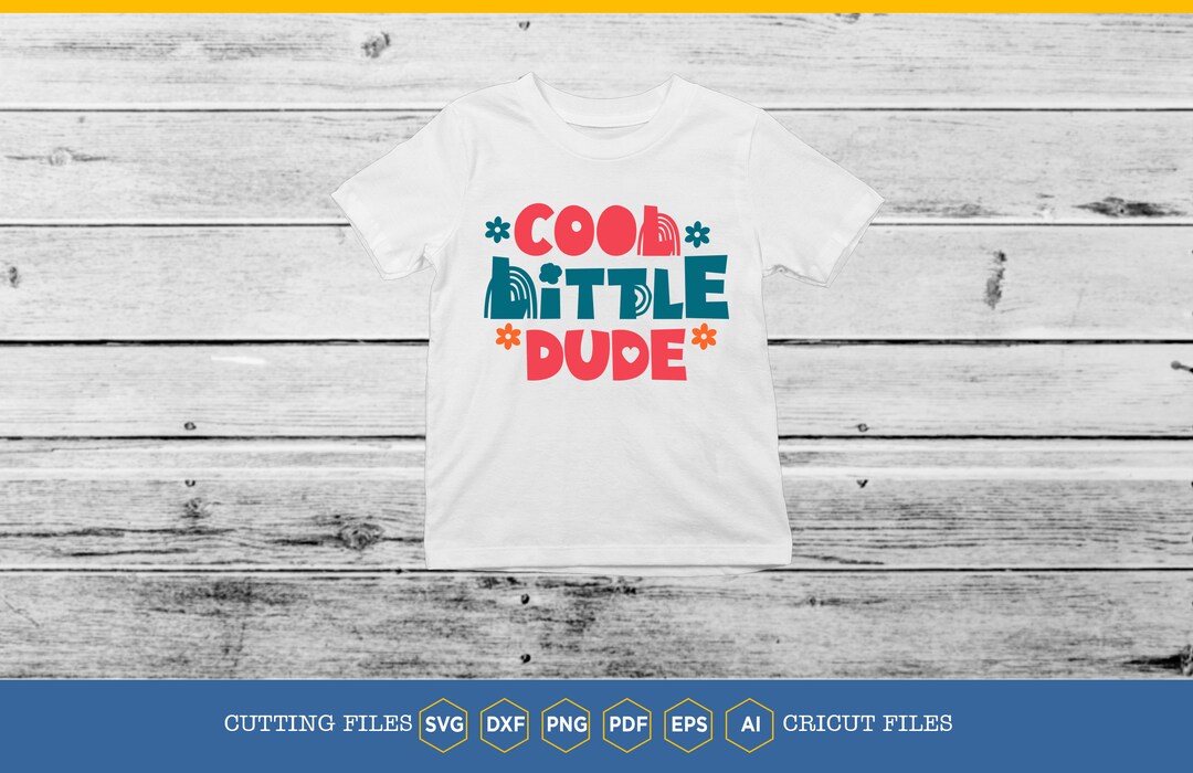 Cool Little Dude Svg | Cool Kiddo Svg | Cool Dude Svg | Baby Boys Svg ...
