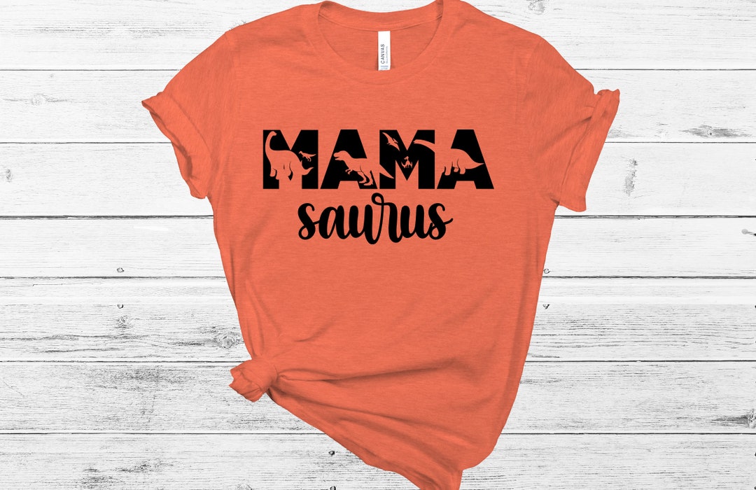 Mama Saurus Svg | Mama Svg | Mama Dinosaur | Mama Shirt Svg | Dinosaur ...