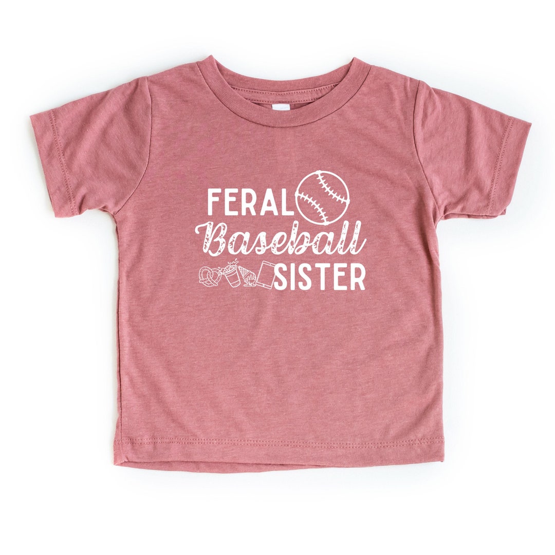 Feral Baseball Sister Shirt for Girl Baseball Tshirt Baseball Sibling ...