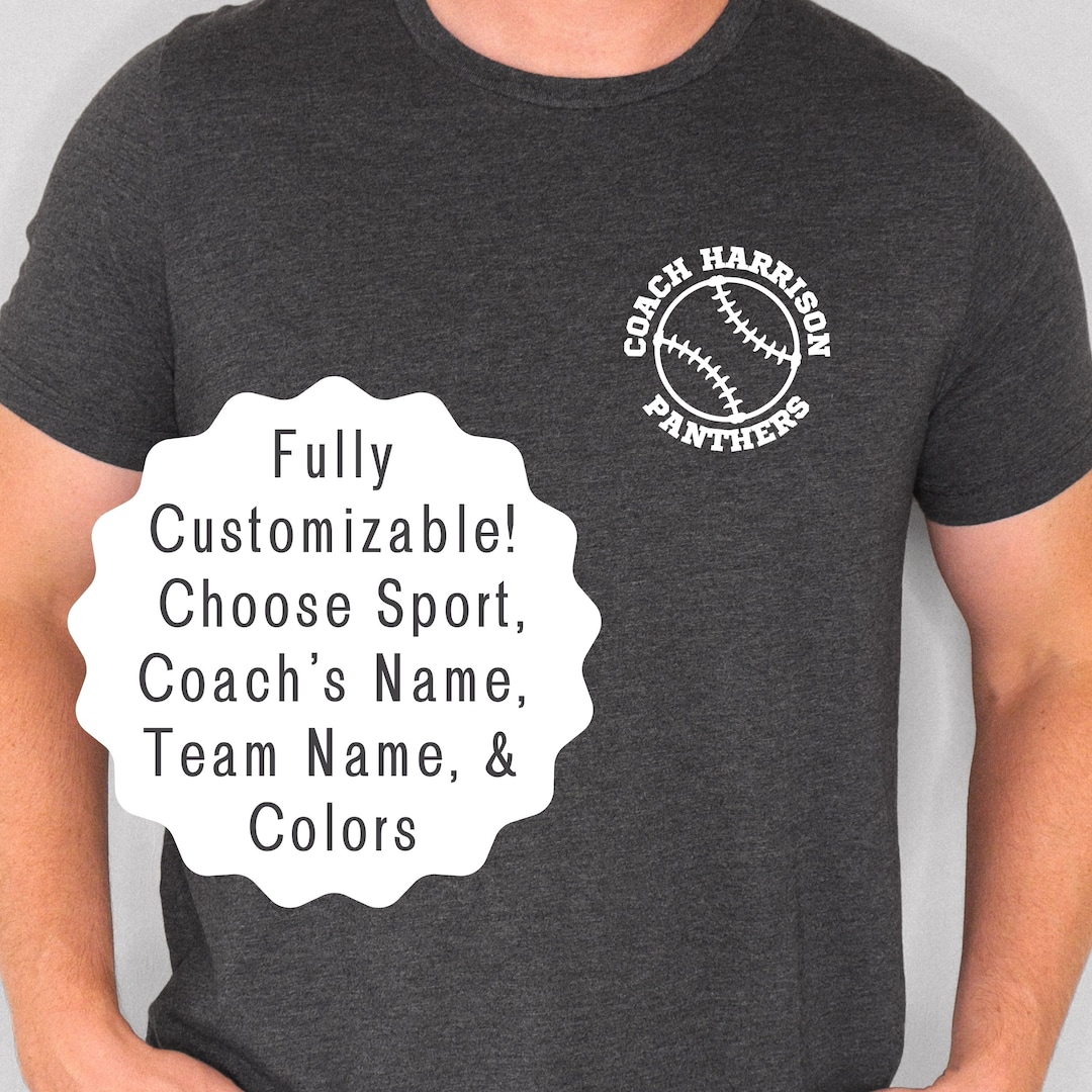 Custom Coach Shirt for Any Sport Baseball Coach Shirt Gift for Coach ...