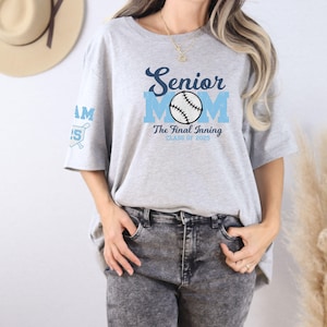 Senior Baseball Mom Shirt for Last High School Baseball Season Softball ...