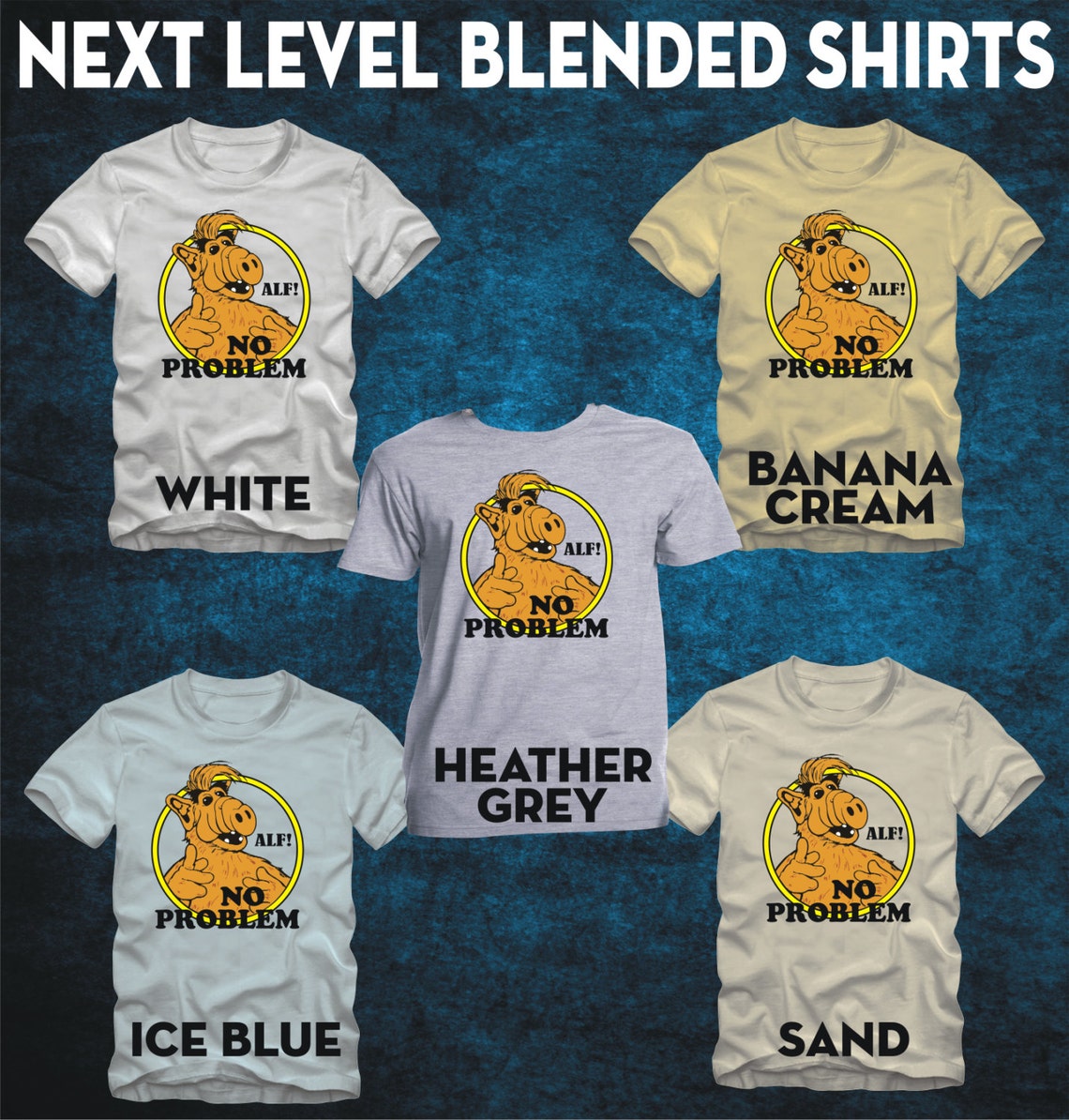 ALF No Problem - Premium T-shirt - Many Color Options - Ringers ...