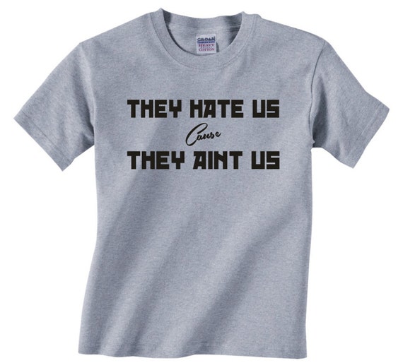 They HATE Us Cause They AIN'T Us the Interview Movie | Etsy