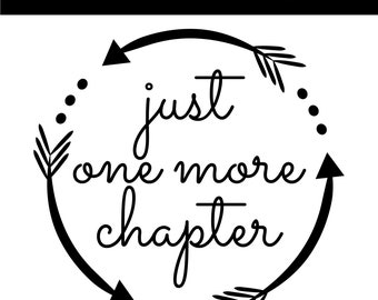 Just One More Chapter SVG - Etsy