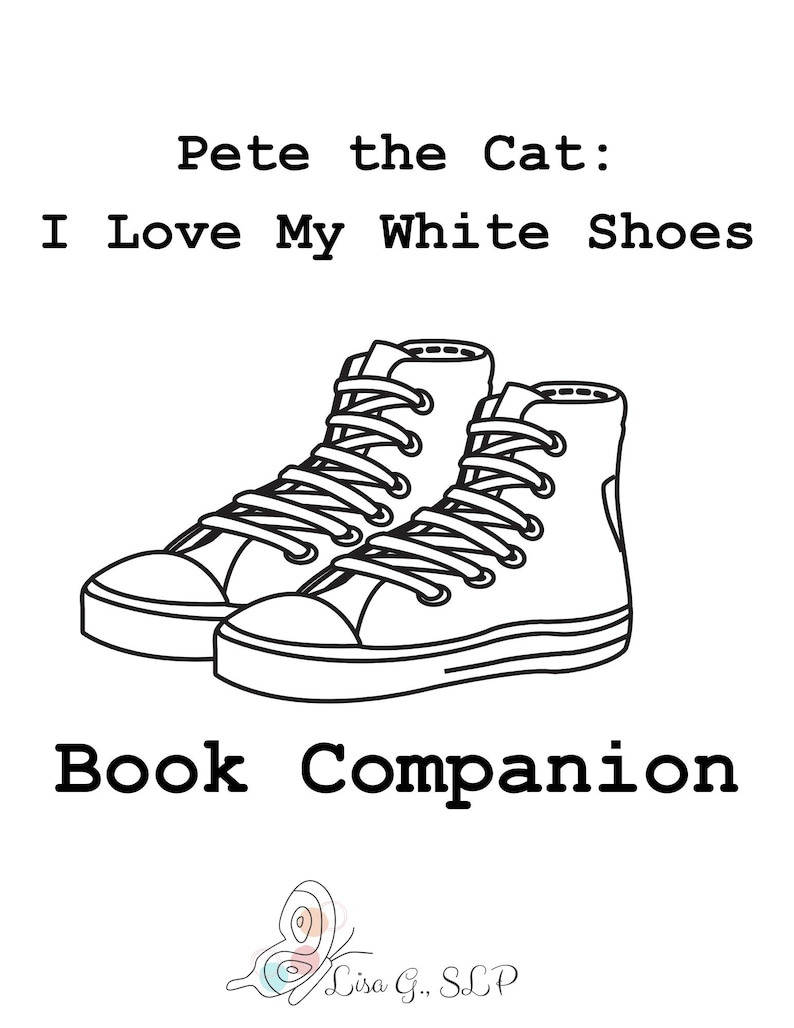 Pete the Cat White Shoes Book Companion // Speech Therapy, Special ...