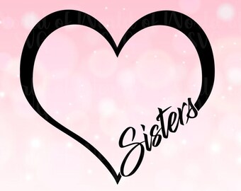Sisters Heart Svg | Etsy
