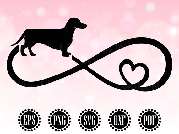 Dachshund Love Infinity SVG File Infinity Paw Print SVG Dog - Etsy