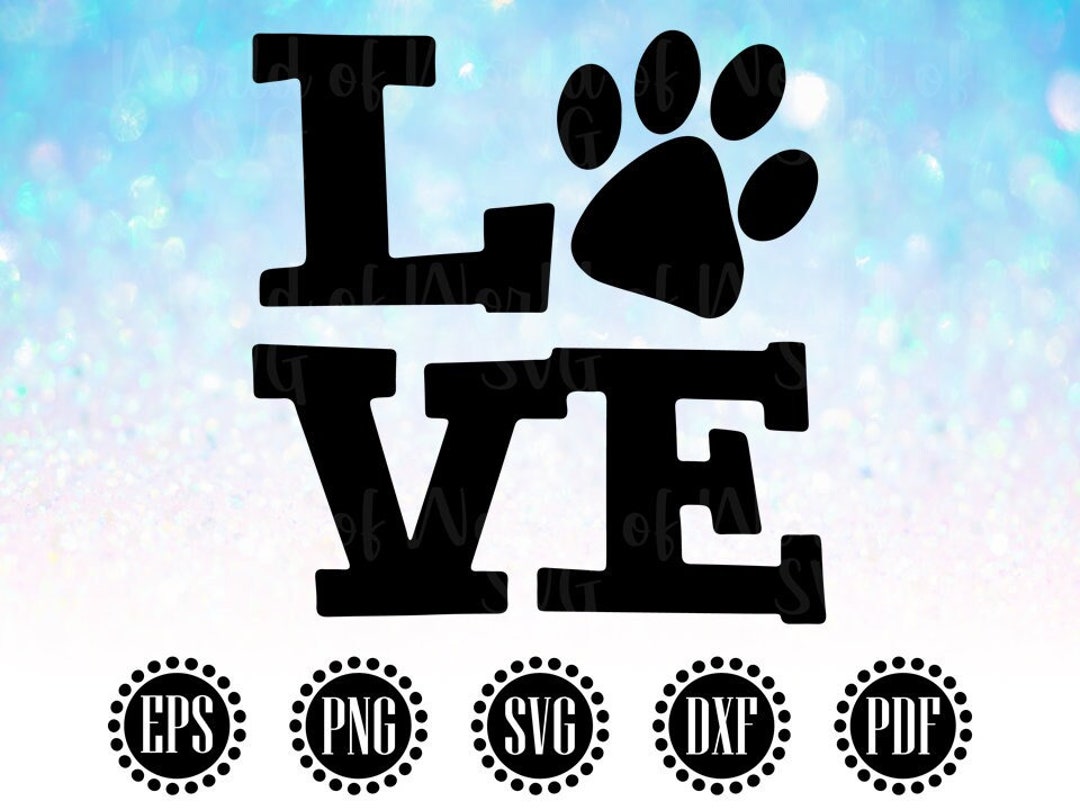 Paw Silhouette SVG Download, Paw Love Cricut File, Dog Love PNG, Dog ...