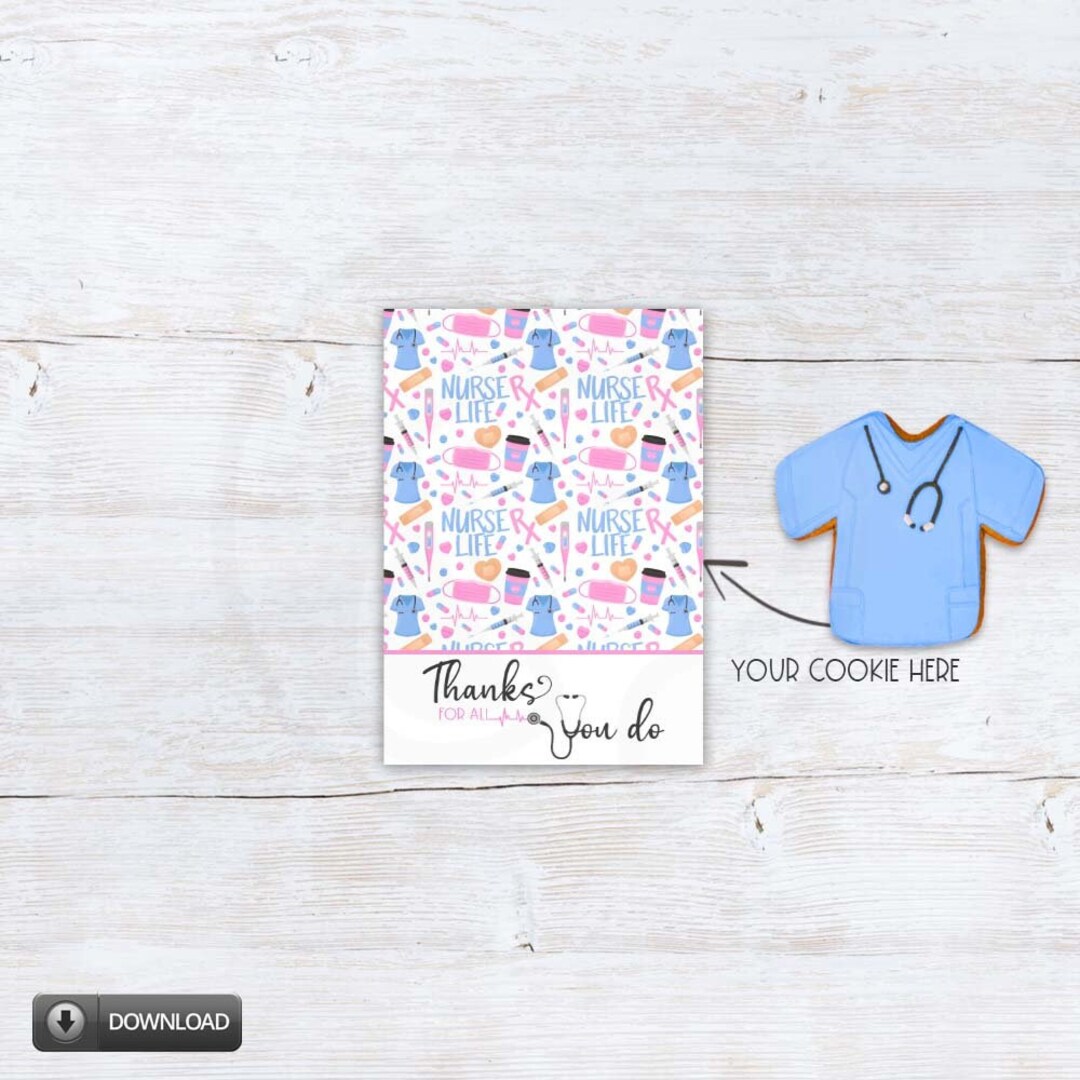 Printable Nurse Thank You Cookie Card, Nurse Appreciation Week ...