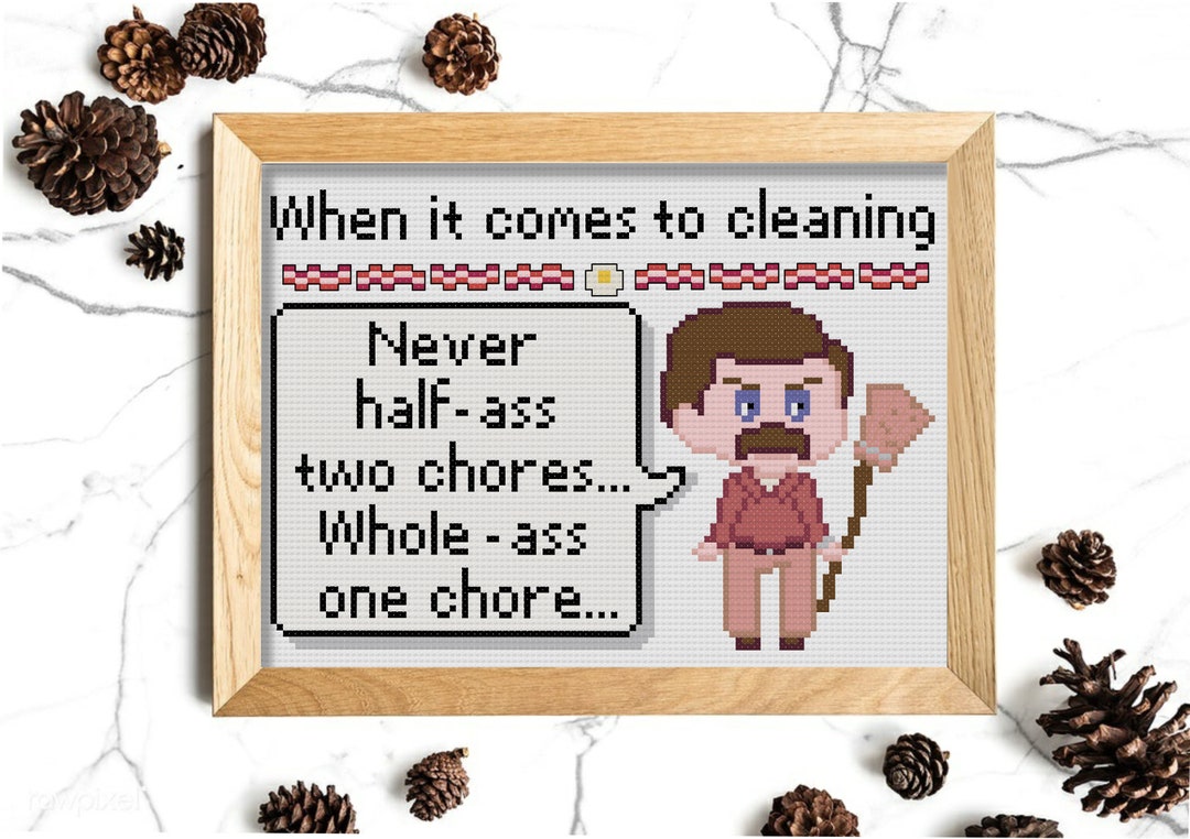 Swan Ronson Says: Whole Ass One Chore Digital PDF Cross Stitch 7in X ...