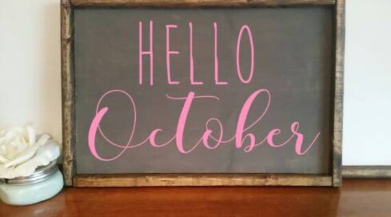 Hello October Pink in October We Wear Pink Wood Sign Shirt | Etsy