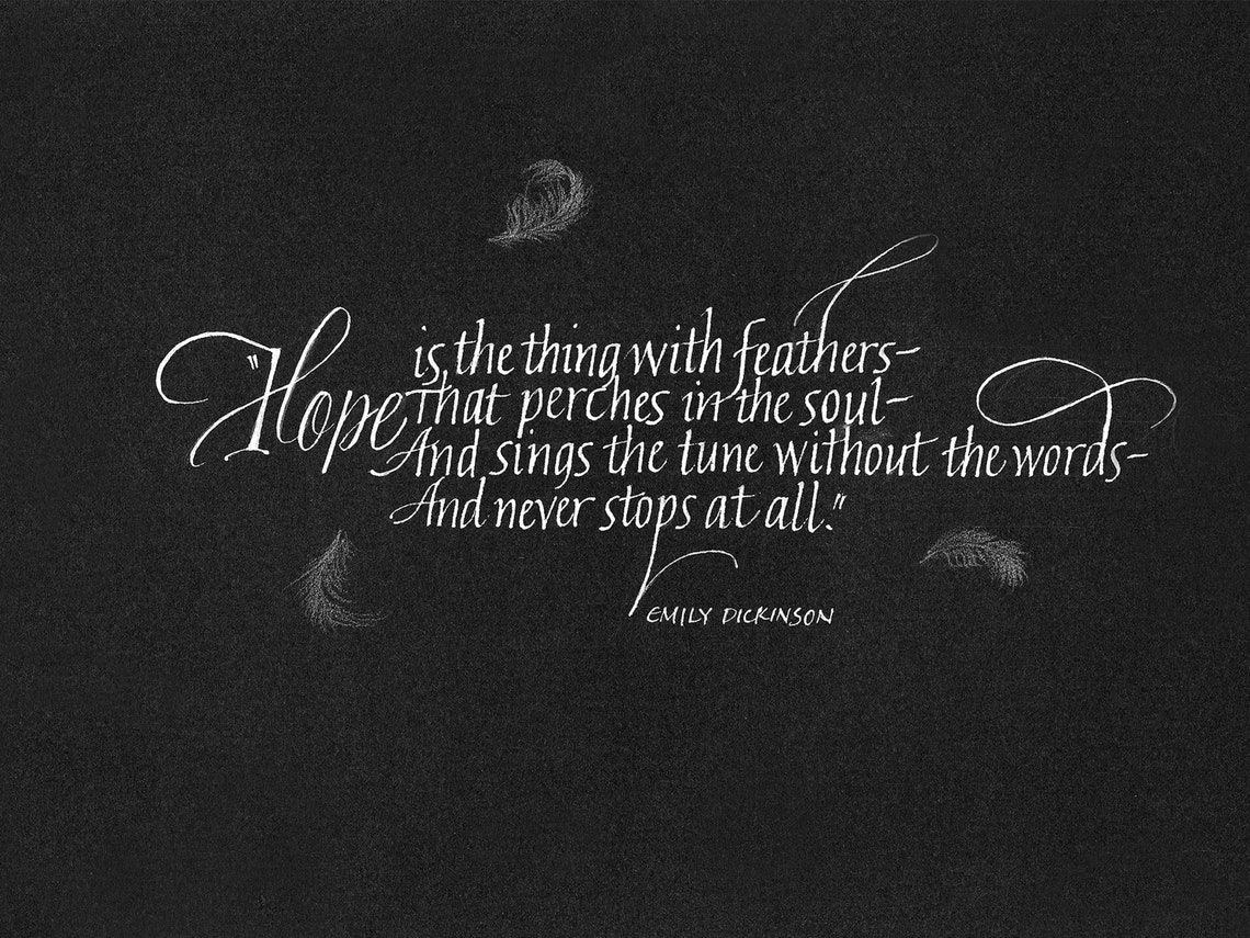 EMILY DICKINSON, Hope, Poetry, Inspirational Quote, Quote, Hope is the ...