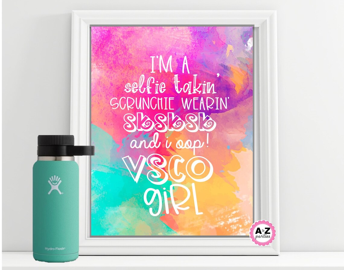 Set of 6 VSCO Girl Party Signs VSCO Party Vscogirl VSCO - Etsy