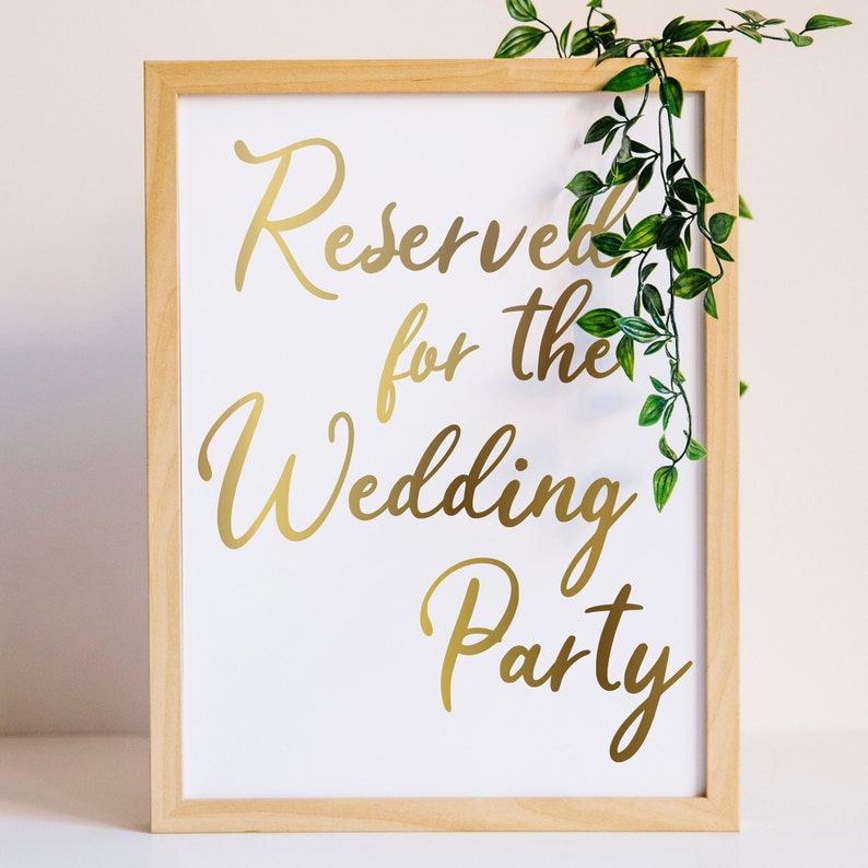 Reserved for the Wedding Party Gold Foil Sign / Reserved Sign - Etsy