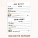 Incident Report, Accident Report, Ouch Report, Boo-boo Report. for for ...