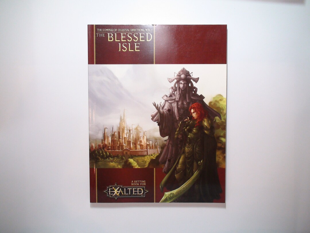 Exalted, the Compass of Celestial Directions Vol I, the Blessed Isle ...