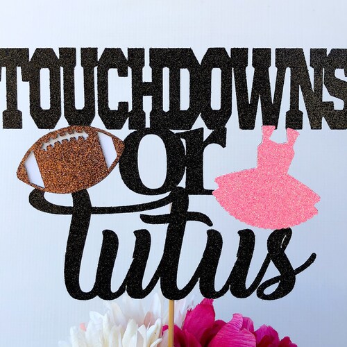 Tutus or Touchdowns Gender Reveal Cake Topper/ Gender Reveal - Etsy