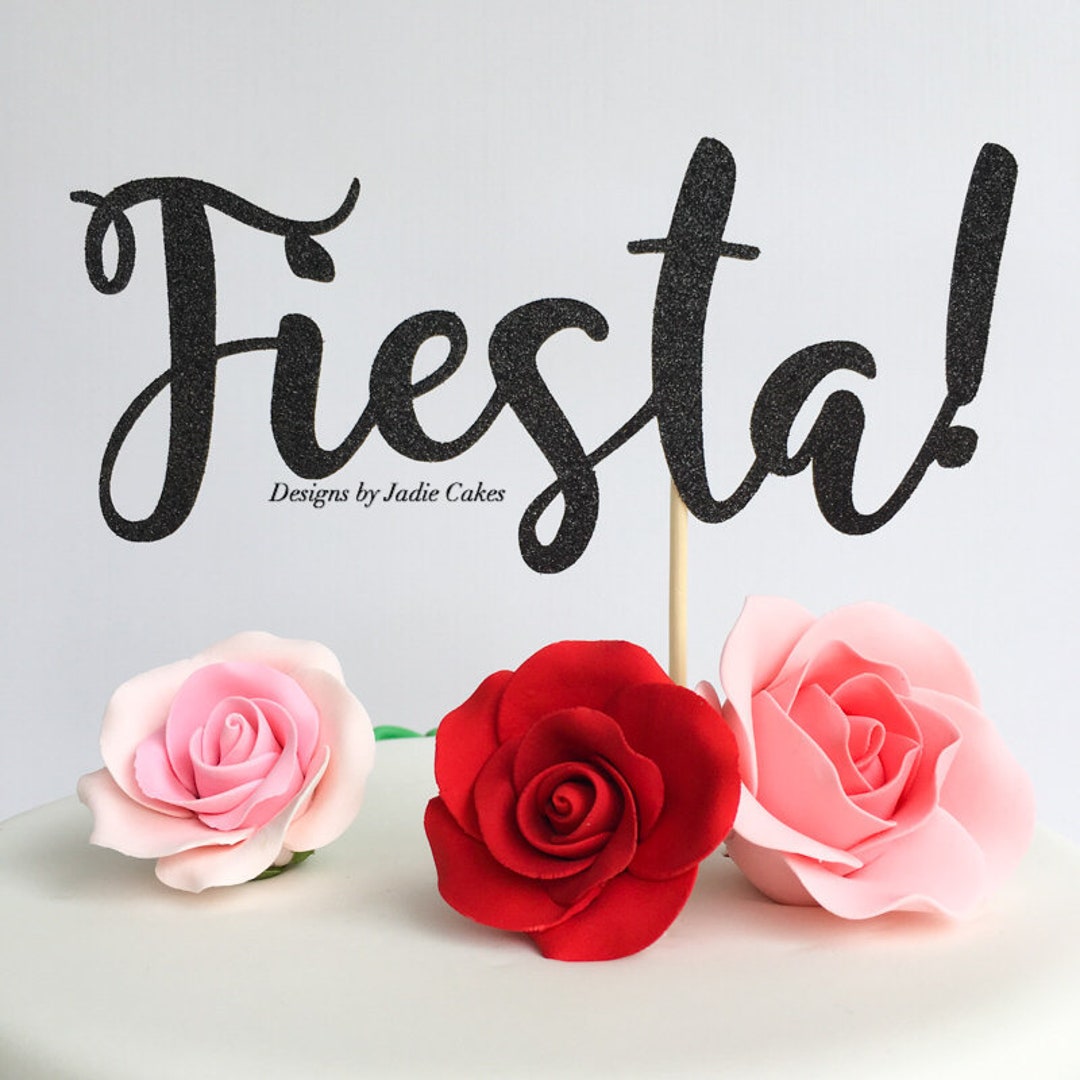 Fiesta Cake Topper Mexican Cake Topper Fiesta Party - Etsy