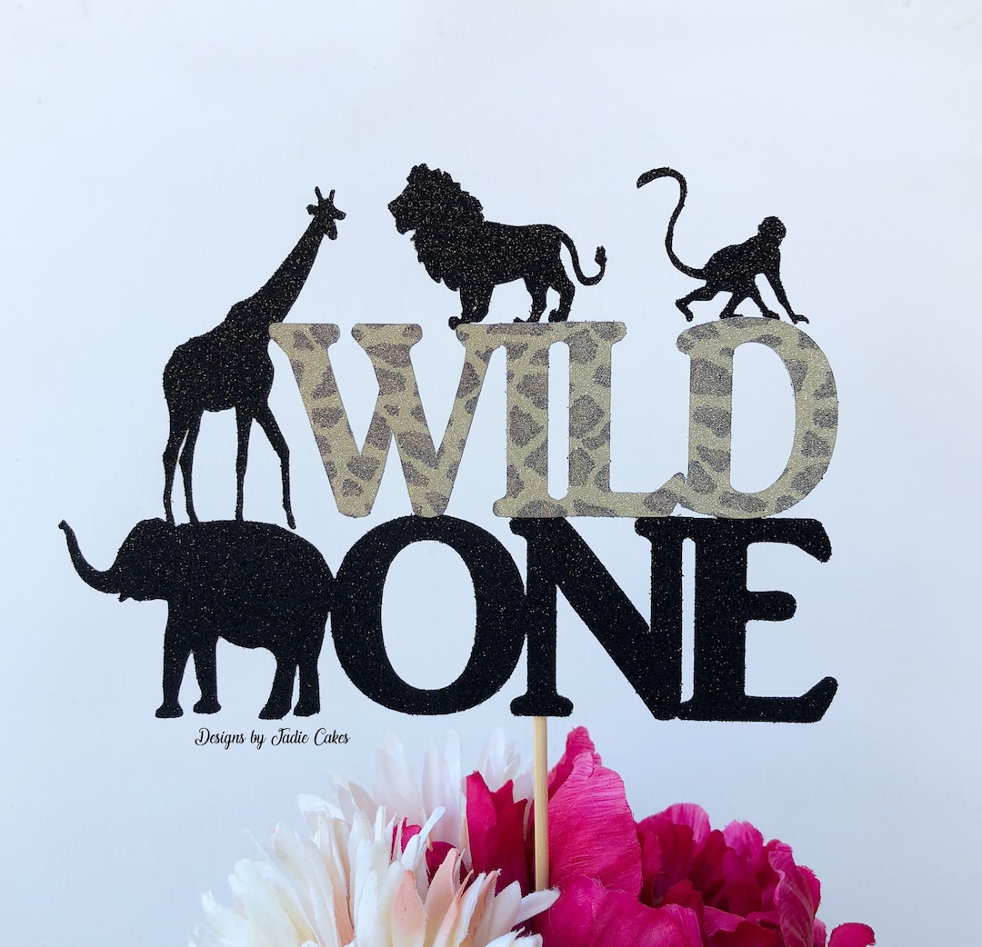 Safari Cake Topper | Jungle Cake Topper | Animal Topper | Wild One ...