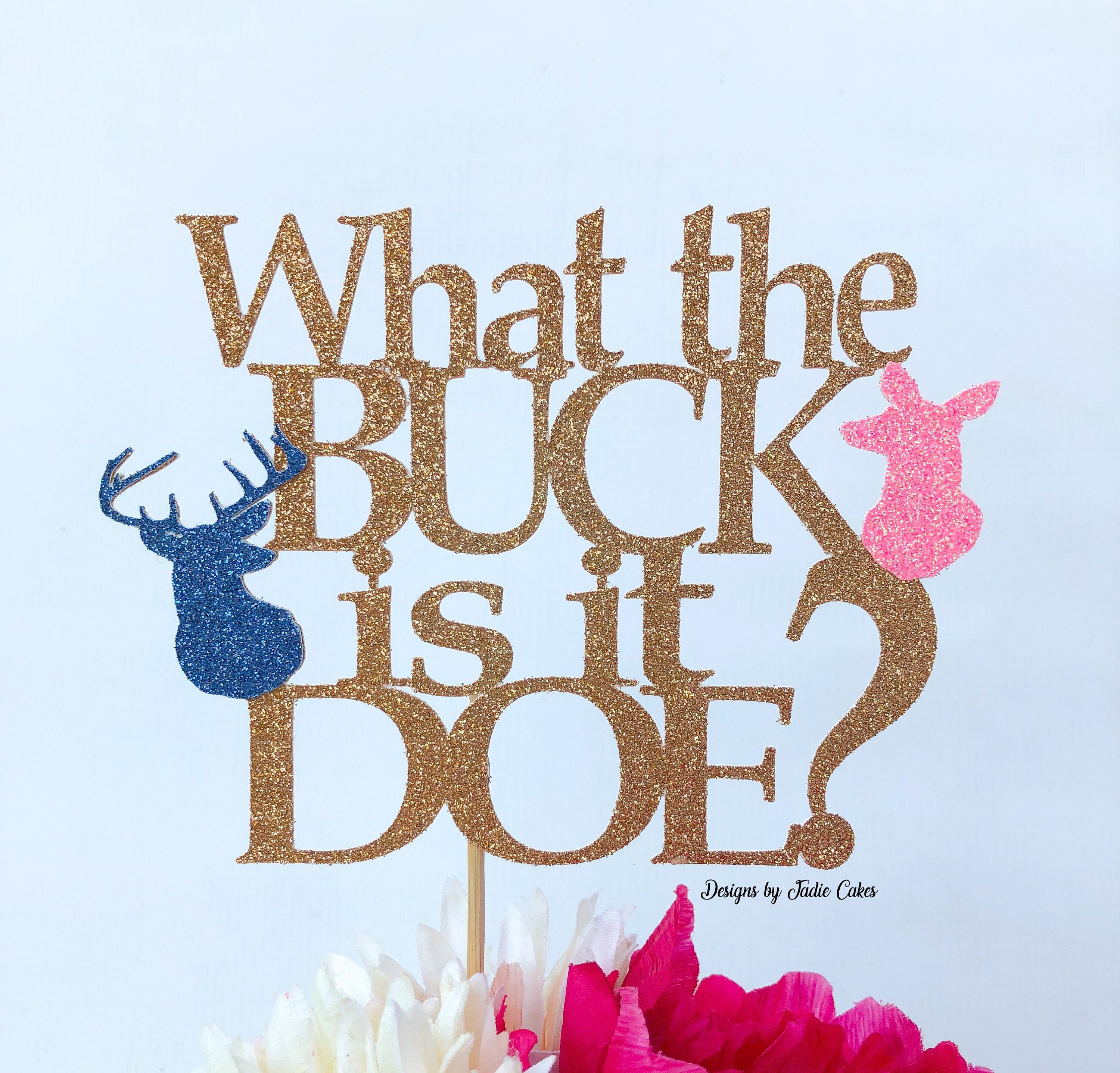 Buck or Doe Topper Gender Reveal Cake Topper Gender Reveal - Etsy