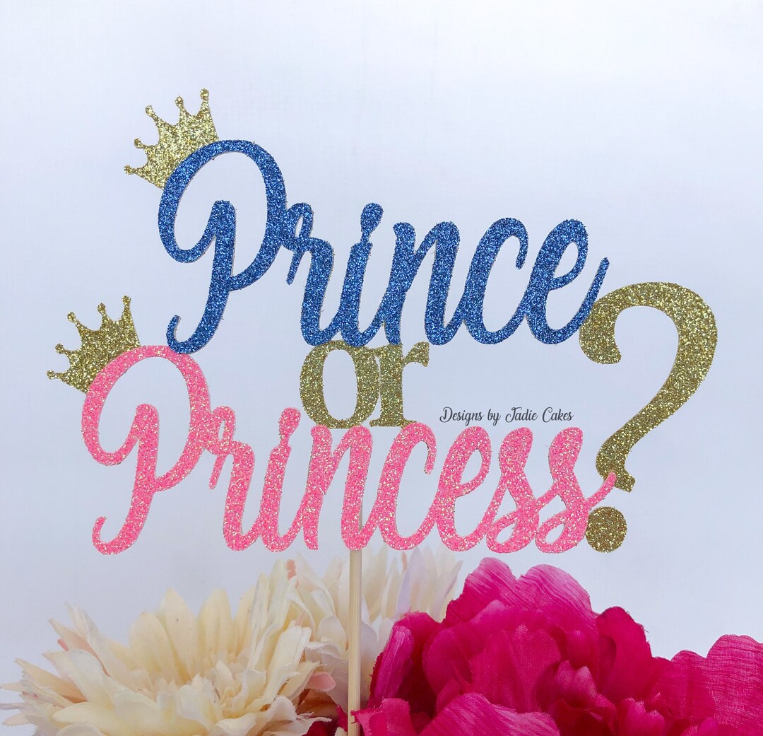Prince or Princess Cake Topper Gender Reveal Cake Topper Gender Reveal ...