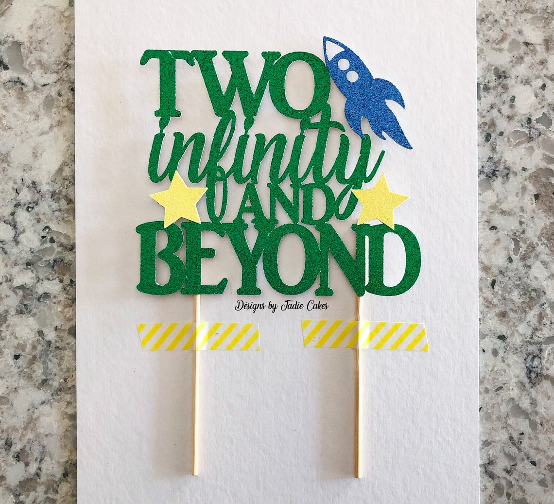 Two Infinity and Beyond Cake Topper Two Infinity and Beyond | Etsy