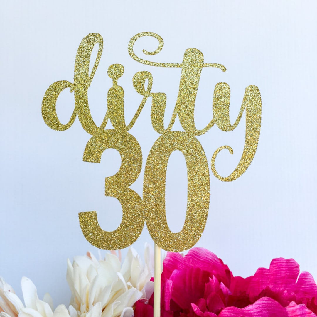 Thirty Cake Topper | Thirty | 30 Cake Topper | Number Cake Topper | Age ...