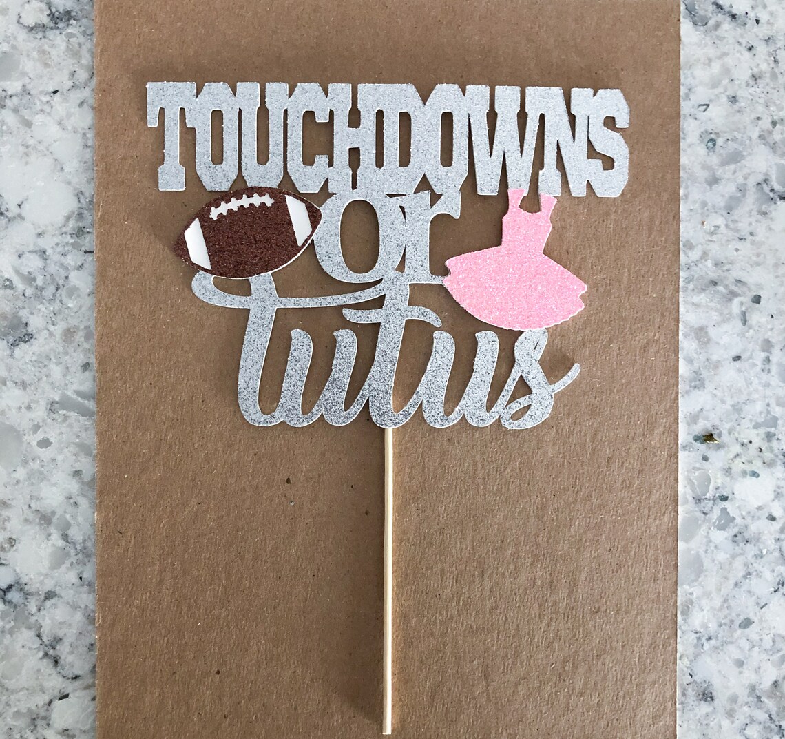 Touchdowns or Tutu Cake Topper | Touchdowns or Tutu Gender Reveal Party ...