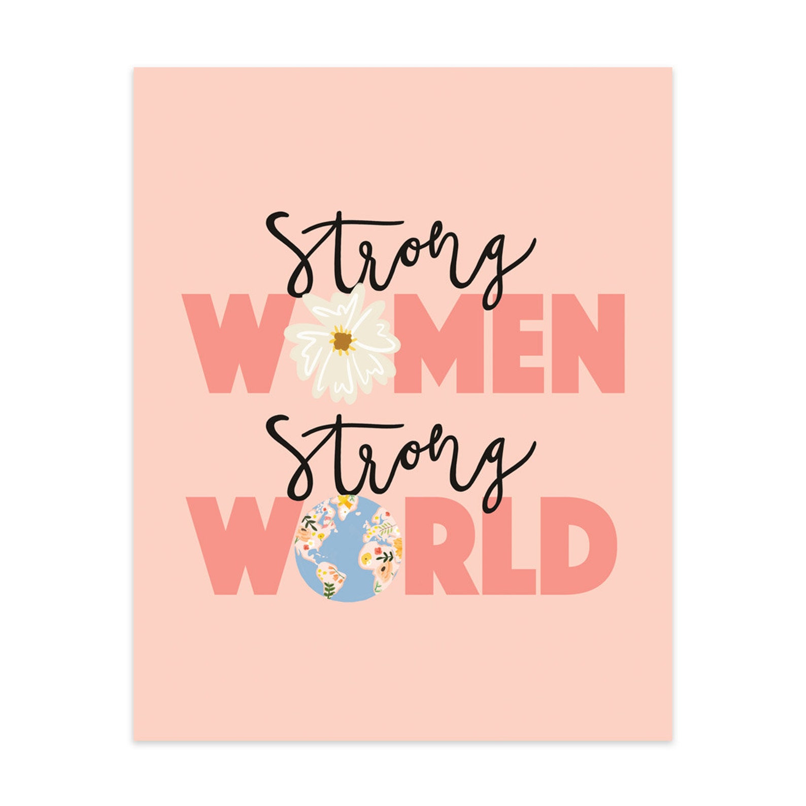 Strong Women Strong World Art Print Girl Power Art | Etsy