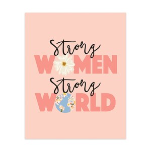 Strong Women Strong World Art Print, Girl Power Art, Inspirational ...