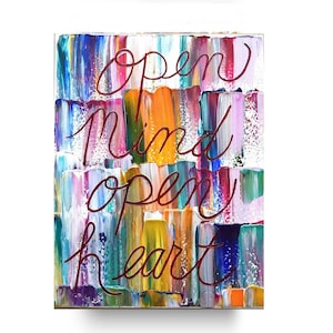 Open Mind Open Heart, Quotes on Canvas, Word Affirmations, Mixed Media ...