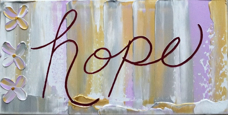 Inspirational Quotes on Canvas, Hope, Painting on Canvas, WALL ART ...