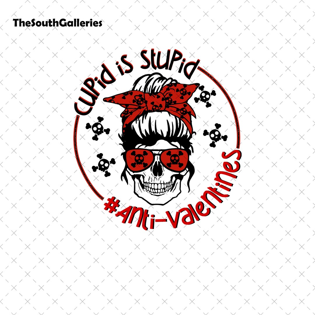 Cupid is Stupid Anti Valentines Png, Valentine's Day Skeleton Png ...