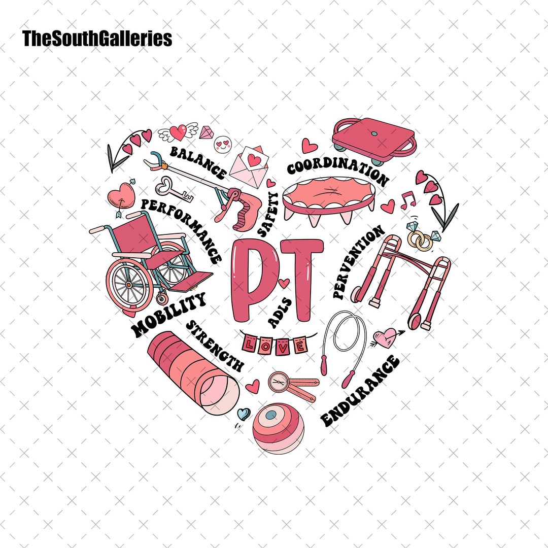PT Valentine's Day Png, PT Valentine Png, PT Png, Physical Therapy Png ...