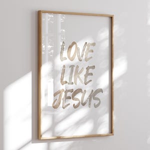 Love Like Jesus Wall Art, Christian Printable Poster, Beige Watercolor ...