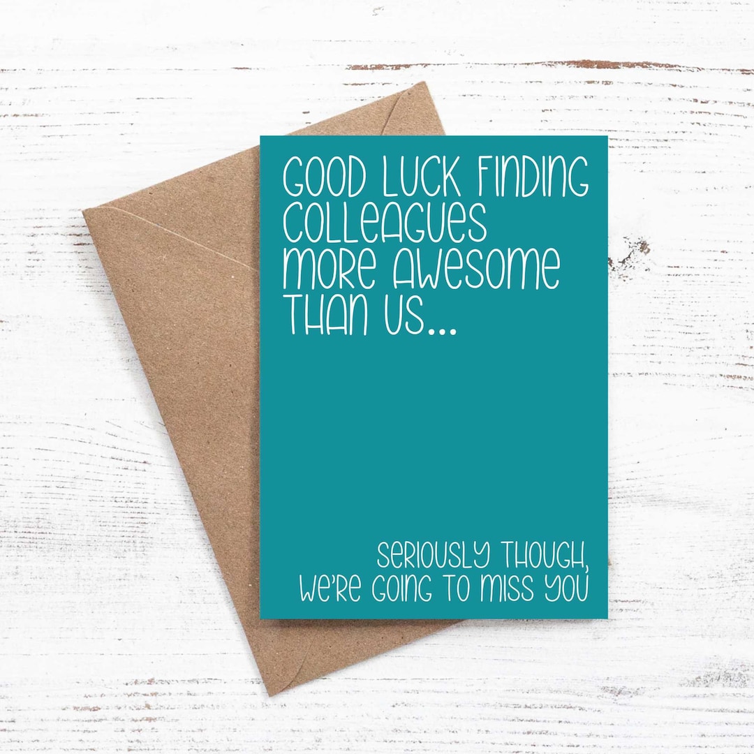 Good Luck Finding Colleagues More Awesome Than Us... Seriously Though ...