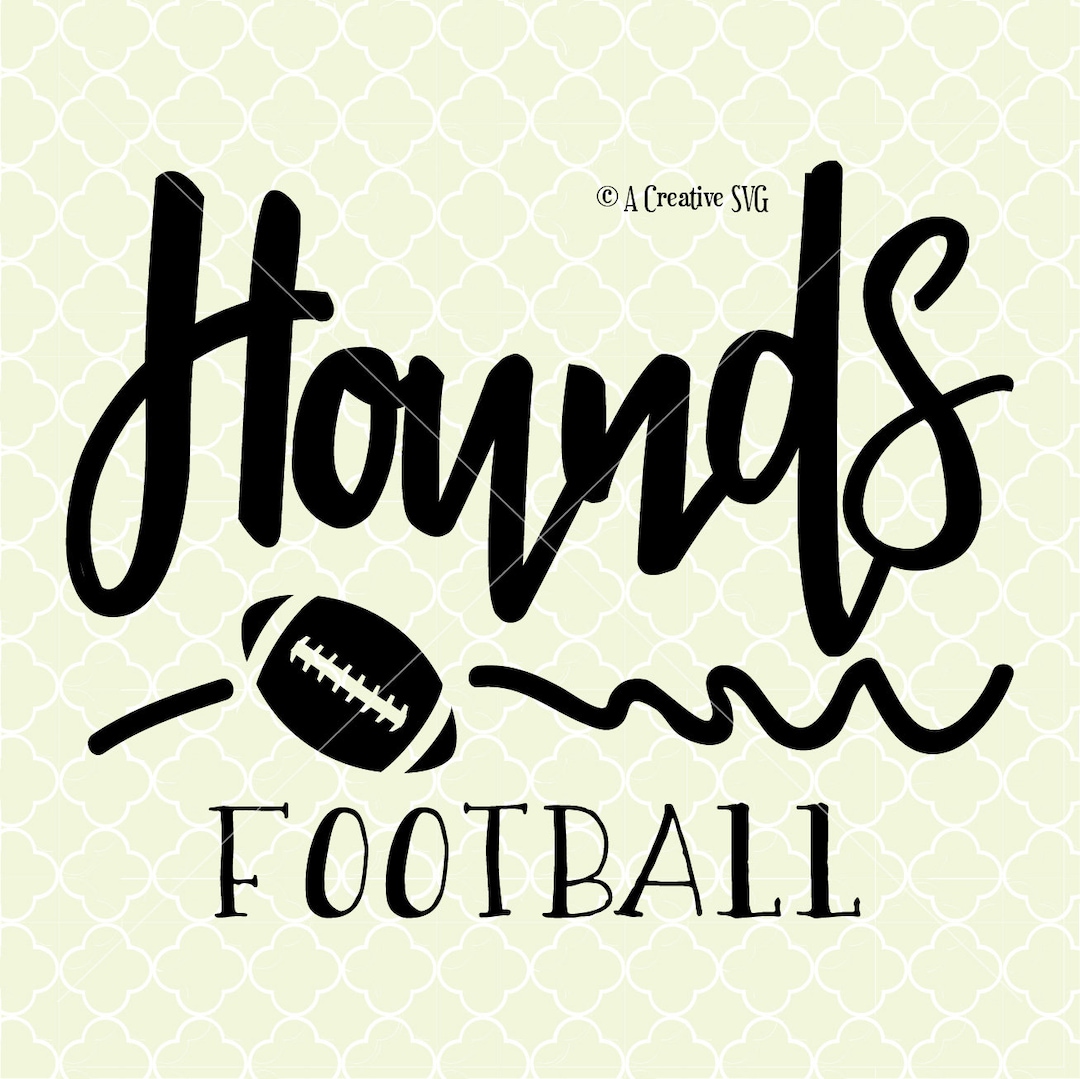 Hounds Football SVG DXF Files for Cricut Design, Silhouette Studio. - Etsy