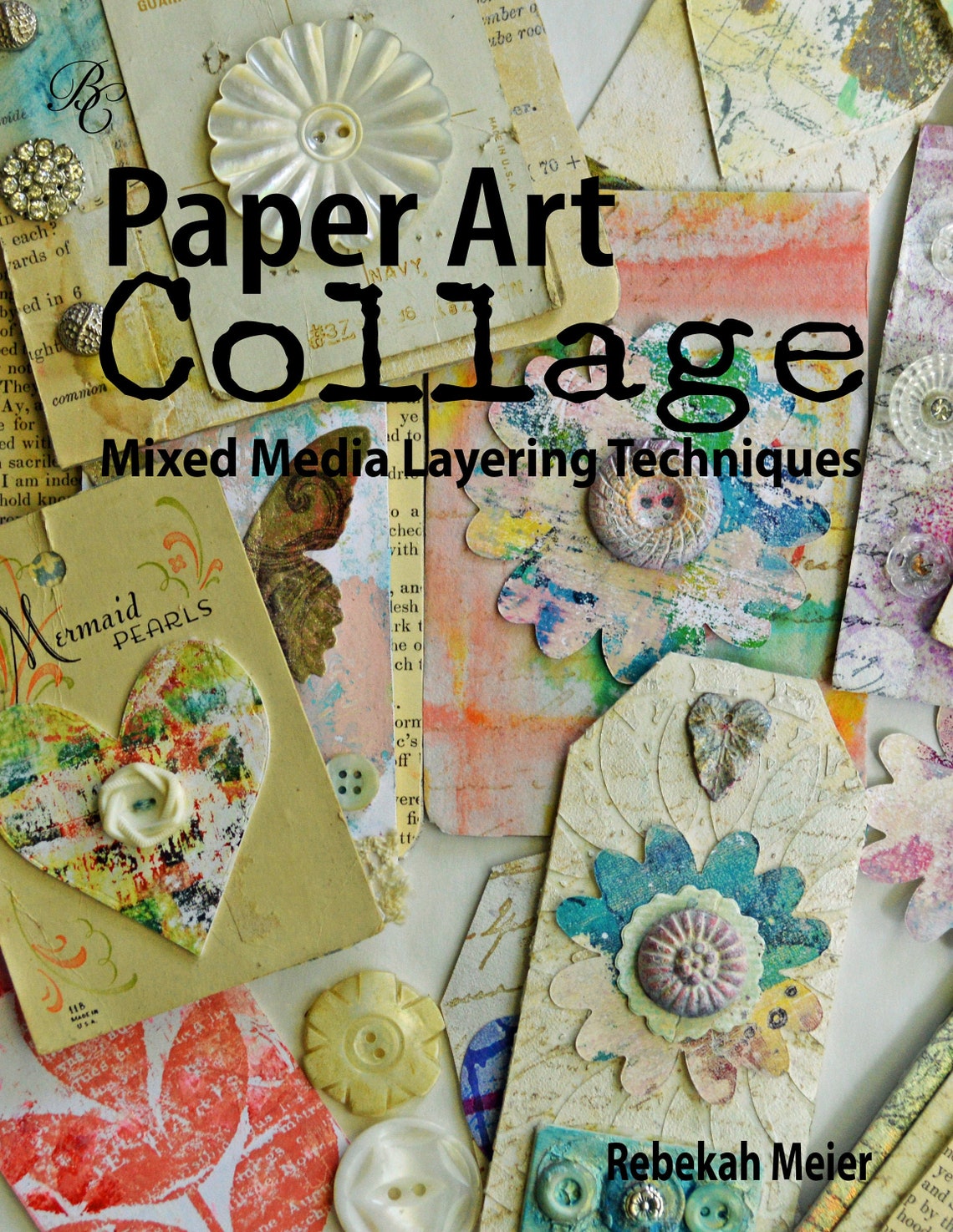 Paper ART Collage Mixed Media Layering Techniques Ebook - Etsy