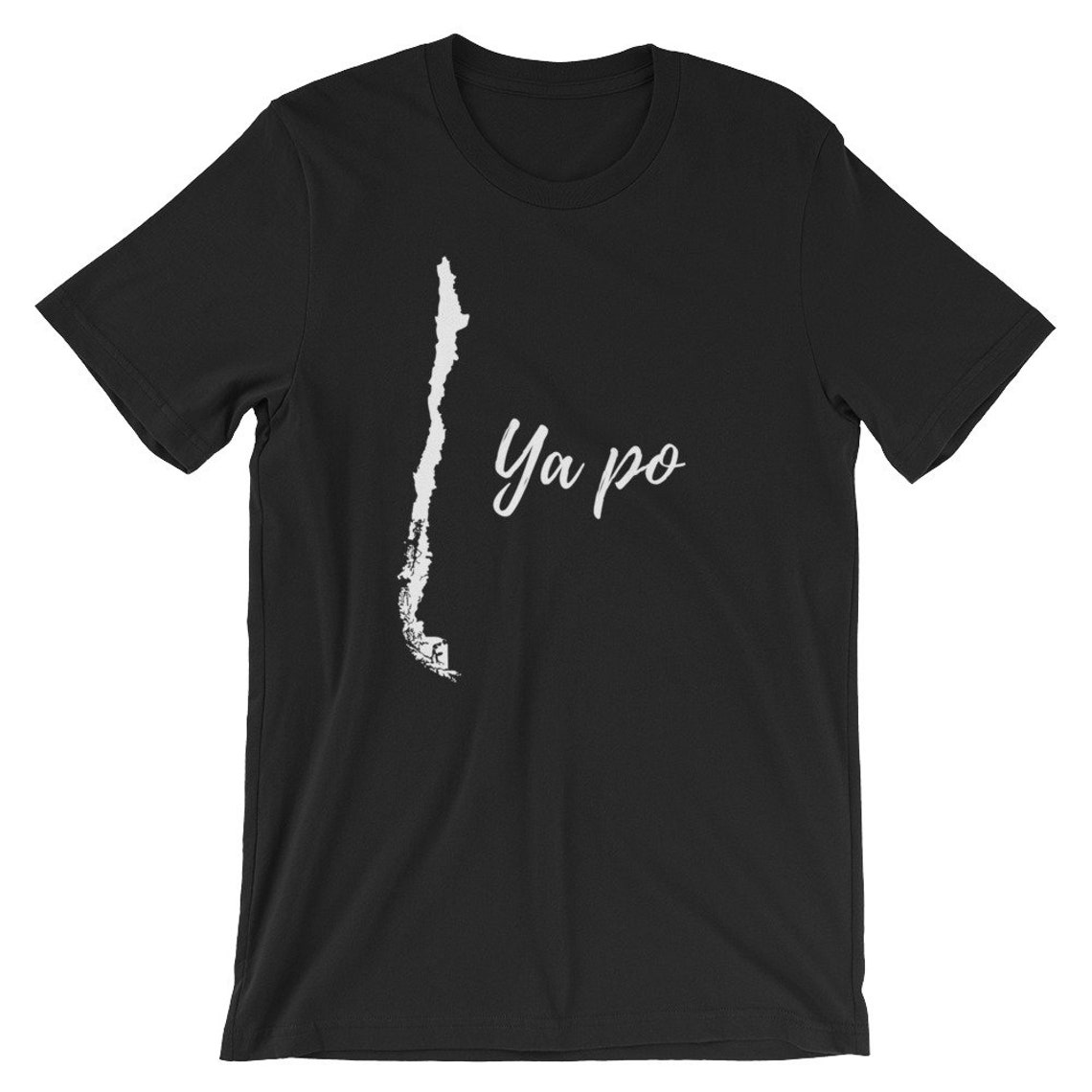 Ya Po Chile T-shirt: Funny Chilean Map Flag Shirt - Etsy