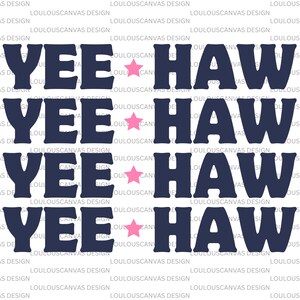 YEEHAW Pngs & SVG - Digital Download - Etsy