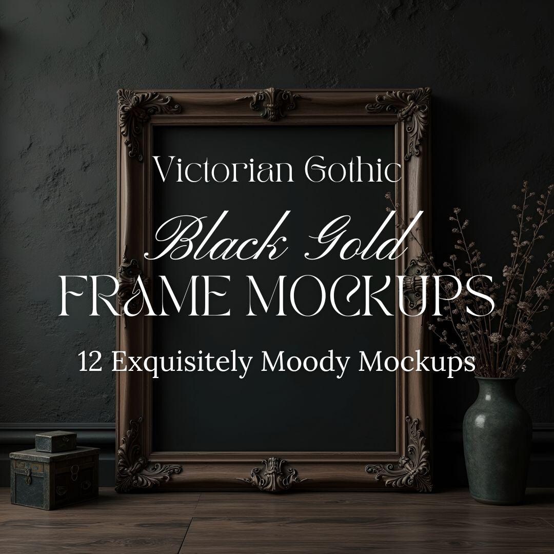 Gold Victorian Frame Mockups: Moody Gothic Wall Art Mockup (JPEG ...