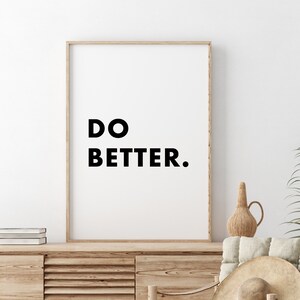 Do Better Printable Art, Inspirational BLM Quotes, Digital INSTANT ...