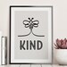 Bee Kind Printable Nature Wall Art, Typography, Digital INSTANT ...