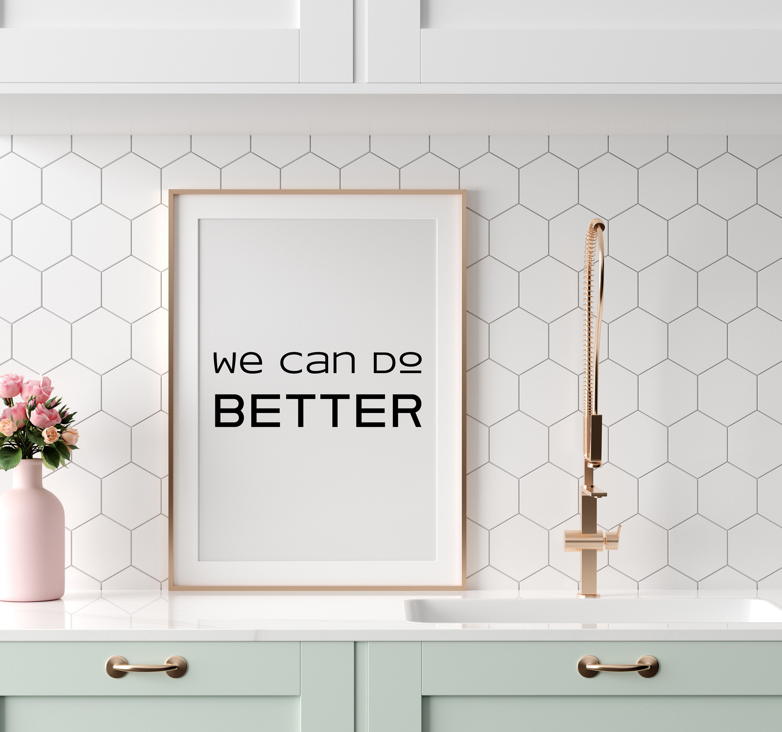 We Can Do Better Printable Art Inspirational BLM Saying - Etsy
